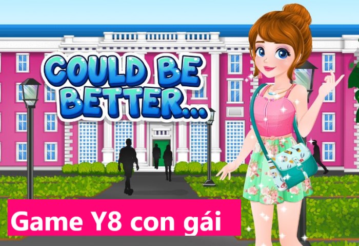 Top 50 game Y8 2 người dành cho bạn gái hay nhất năm 2019