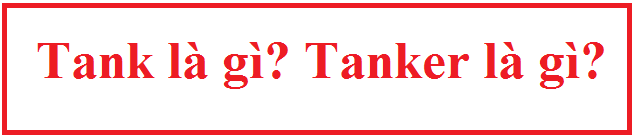 Tank là gì? Tanker là gì? Vai trò của tướng tanker (đỡ đòn) liên quân